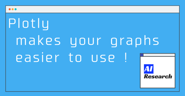 Plotly makes your graphs easier to use ! | AI Research Collection